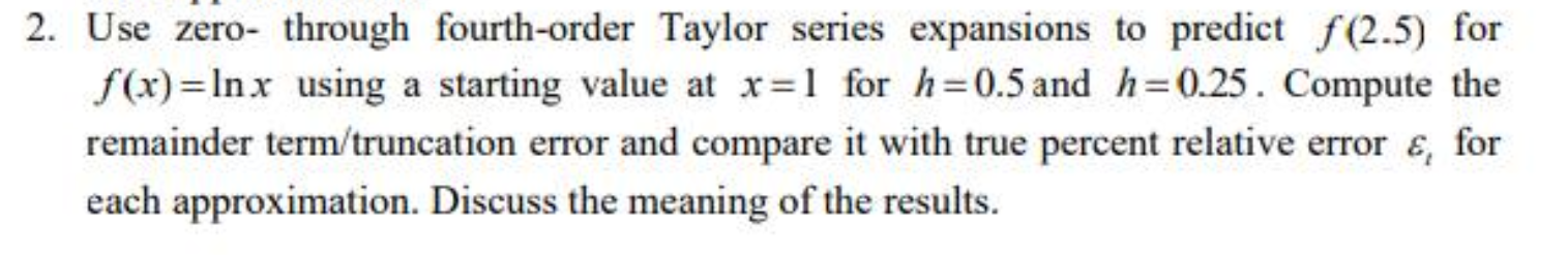 Use zero- through fourth-order Taylor series | Chegg.com