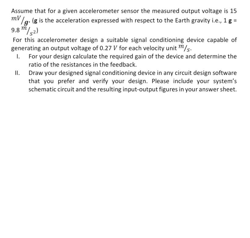 Solved Assume that for a given accelerometer sensor the | Chegg.com