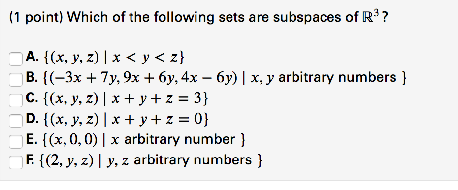 Solved (1 point) Which of the following sets are subspaces | Chegg.com