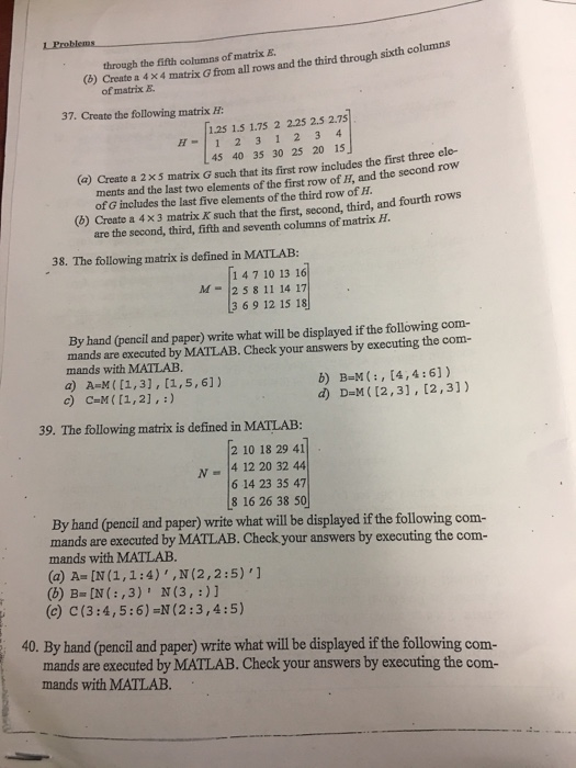(Solved) : Fifth Columns Matrix E 5 Create A4x4 Matrix G Rows Third ...