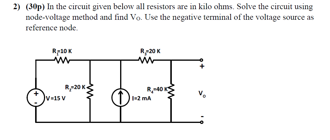 Solved 2) (30p) In the circuit given below all resistors are | Chegg.com