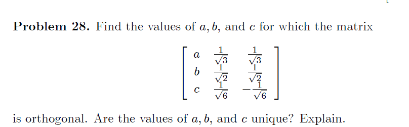 Solved Problem 28. Find the values of a,b, and c for which | Chegg.com