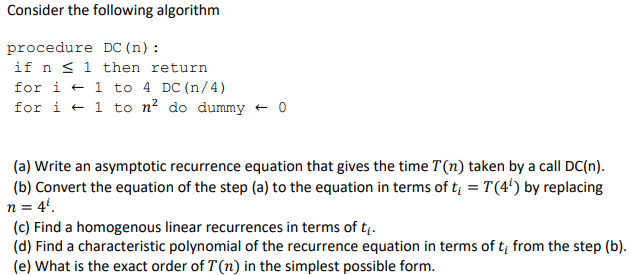 Solved Consider the following algorithm procedure DC(n): if | Chegg.com