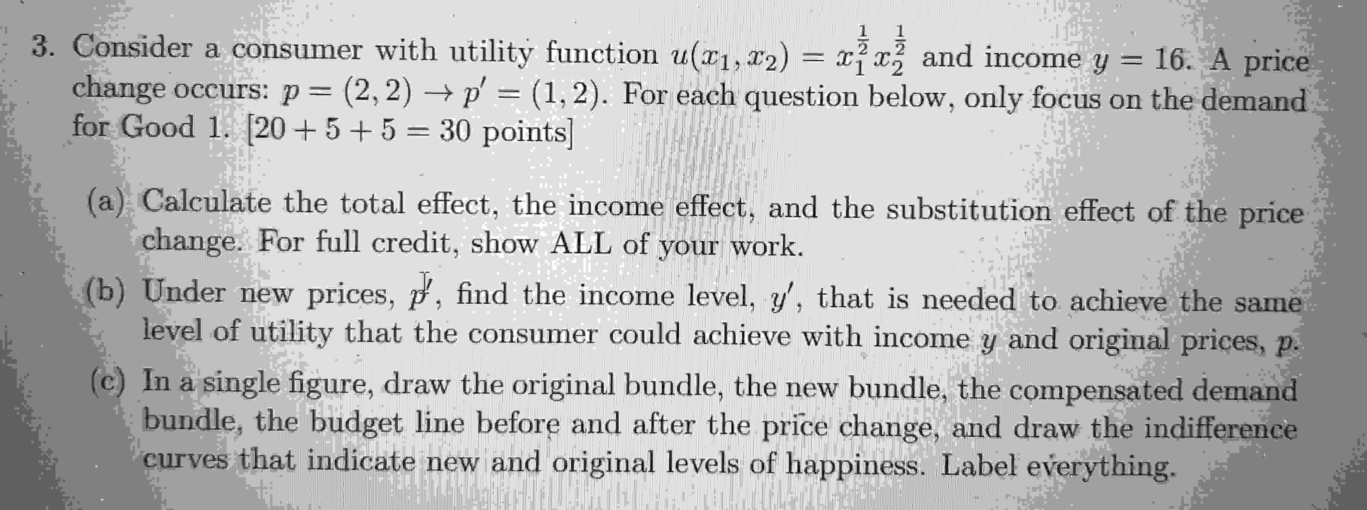 Solved E2 Q3: Consider a consumer with utility function | Chegg.com