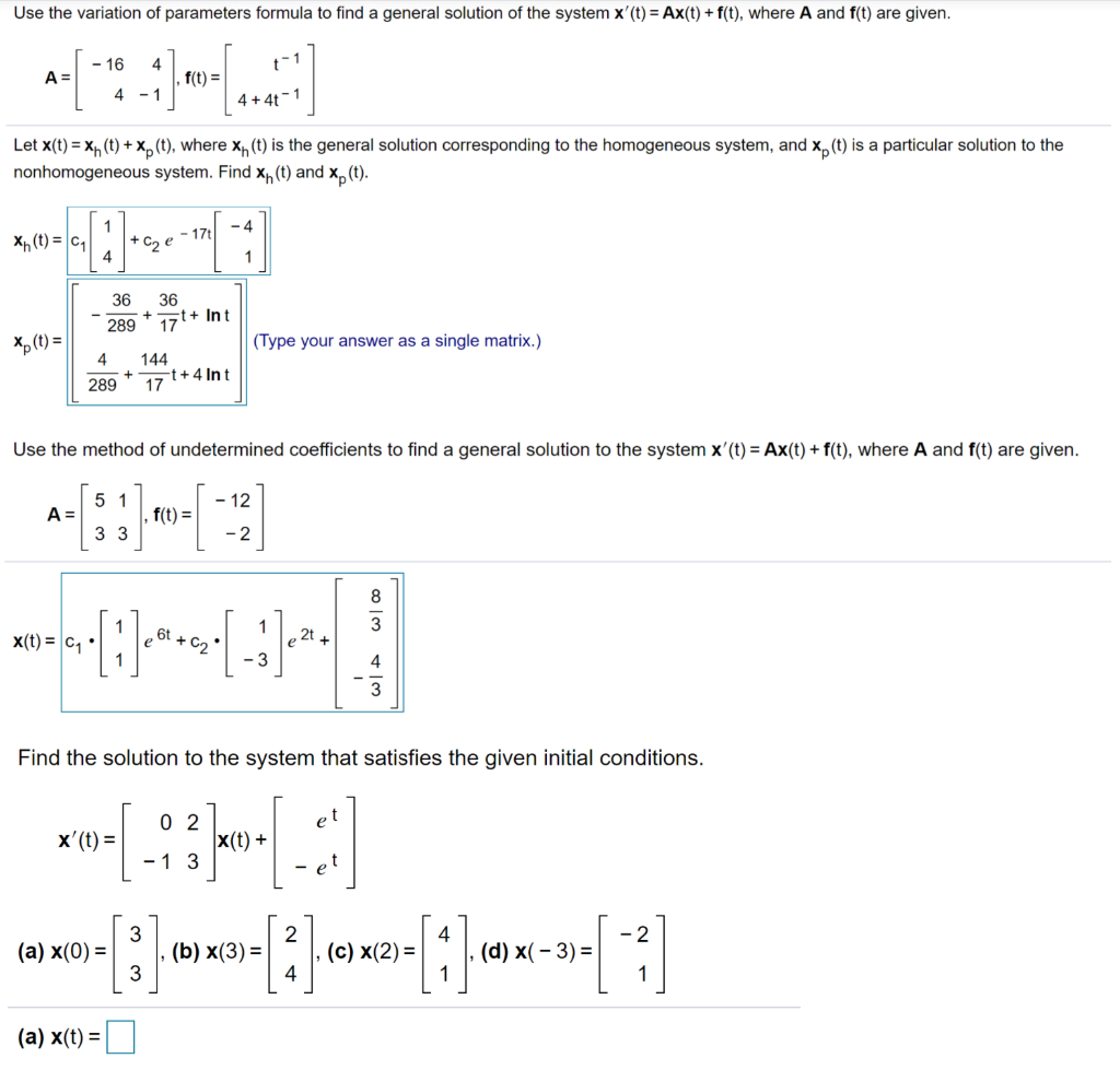 Solved Use the variation of parameters formula to find a | Chegg.com