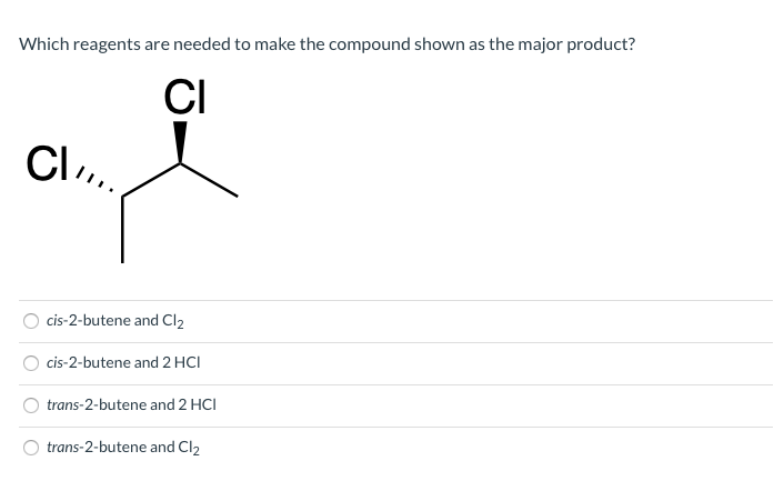 Solved Which reagents are needed to make the compound shown | Chegg.com