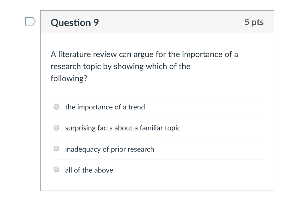 Solved DQuestion 9 5 pts A literature review can argue for | Chegg.com Solved DQuestion 9 5 pts A literature review can argue for | Chegg.com