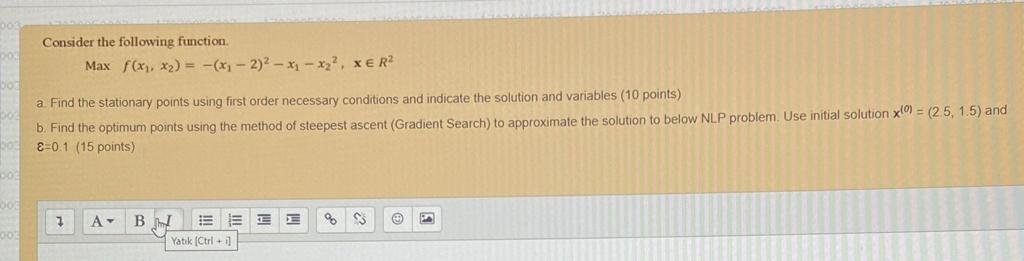 Solved a. Find the stationary points using first order | Chegg.com