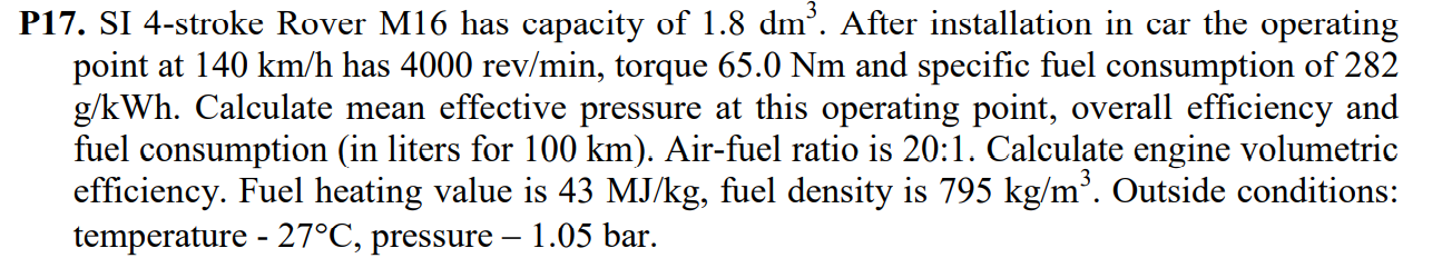 Solved P17. SI 4-stroke Rover M16 has capacity of 1.8 dm”. | Chegg.com
