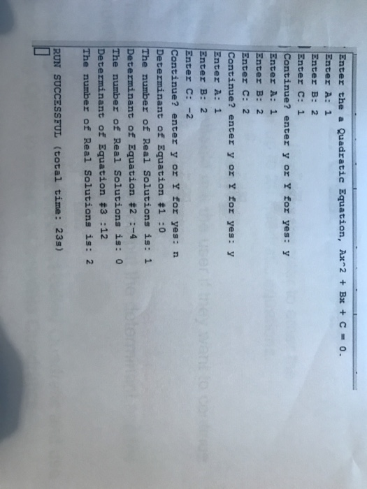 Solved Project 2 Quadratics Write A Program That Asks 9073