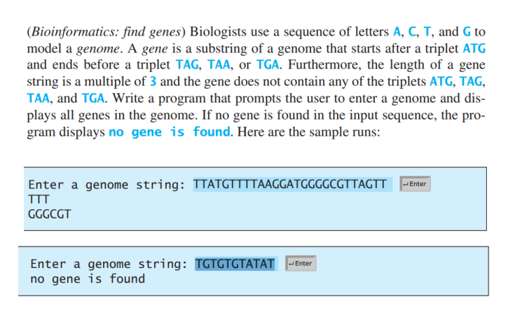 Solved (Bioinformatics: find genes) Biologists use a | Chegg.com