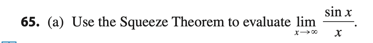 Solved 65. (a) Use the Squeeze Theorem to evaluate | Chegg.com