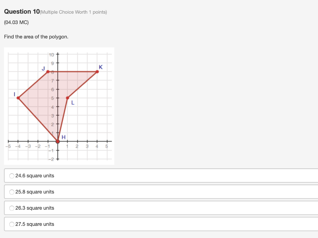 Solved Question 10(Multiple Choice Worth 1 points) (04.03 | Chegg.com