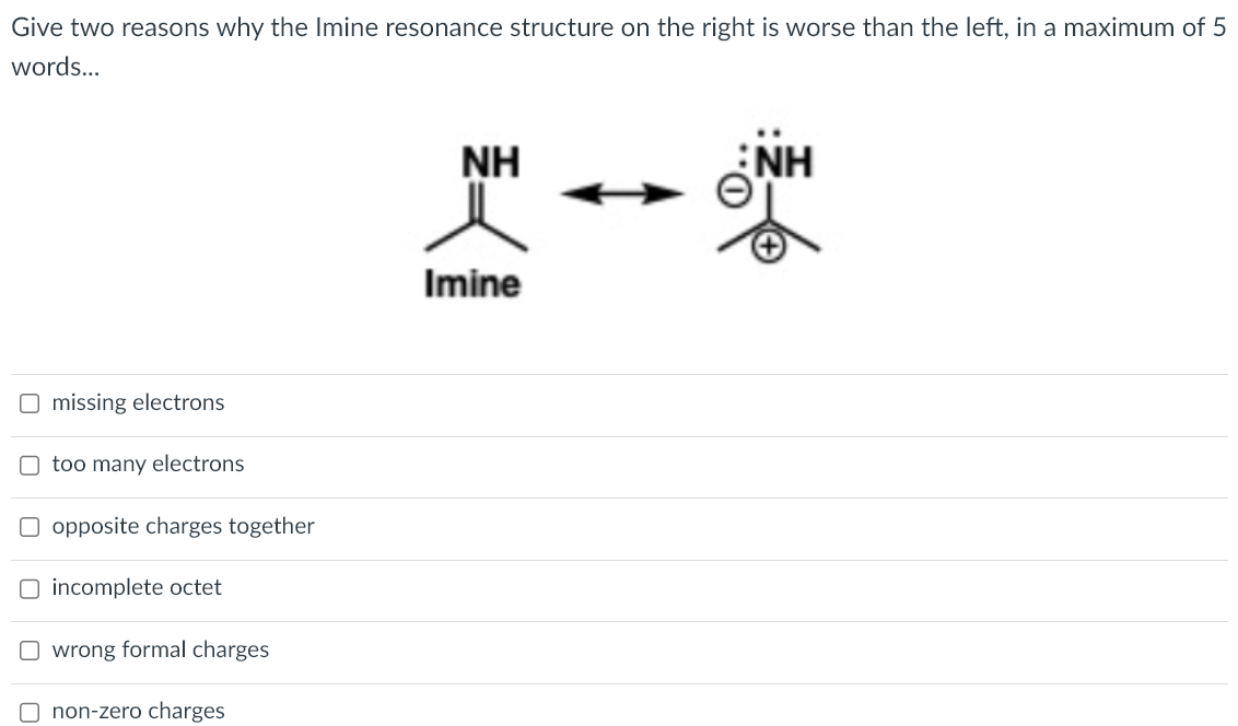 Solved Give two reasons why the Imine resonance structure on | Chegg.com