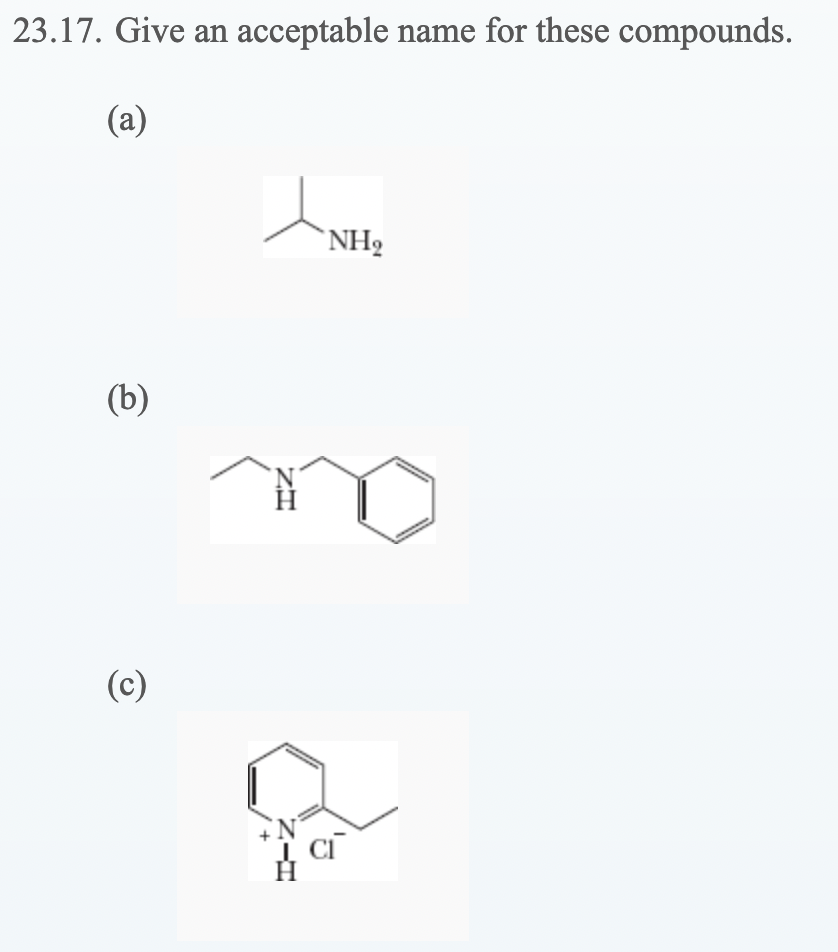 Solved 23.17. ﻿Give an acceptable name for these | Chegg.com