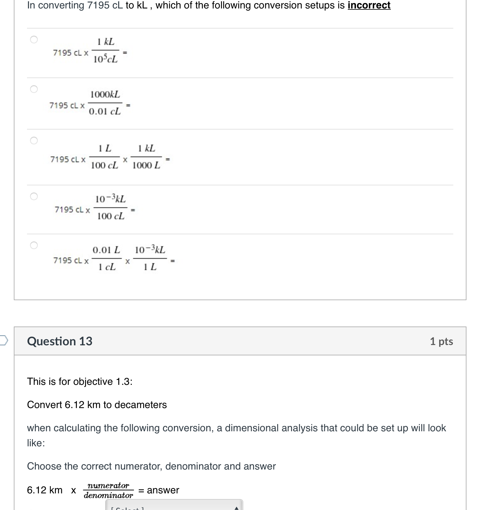 Solved In converting 7195cL to kL, which of the following | Chegg.com