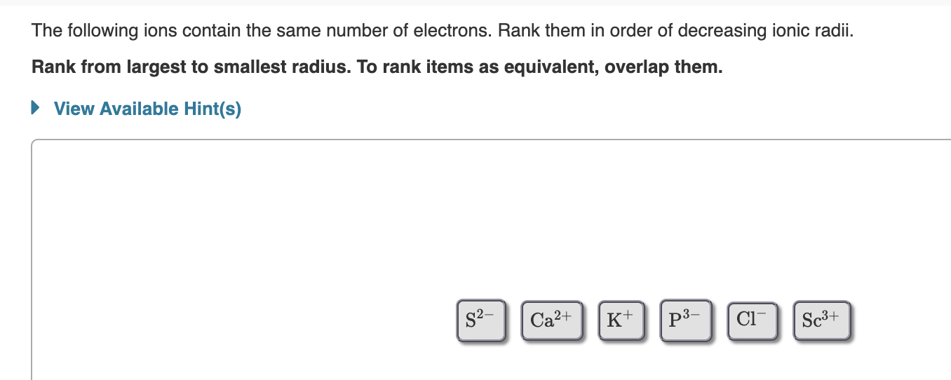 Solved The following ions contain the same number of | Chegg.com