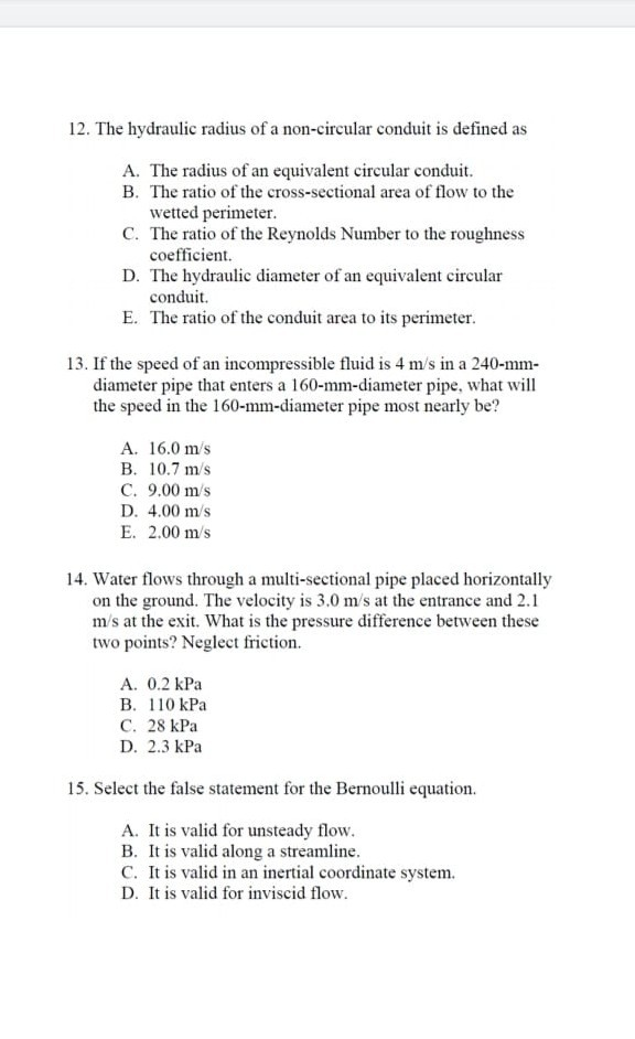 Solved 12. The hydraulic radius of a non-circular conduit is | Chegg.com