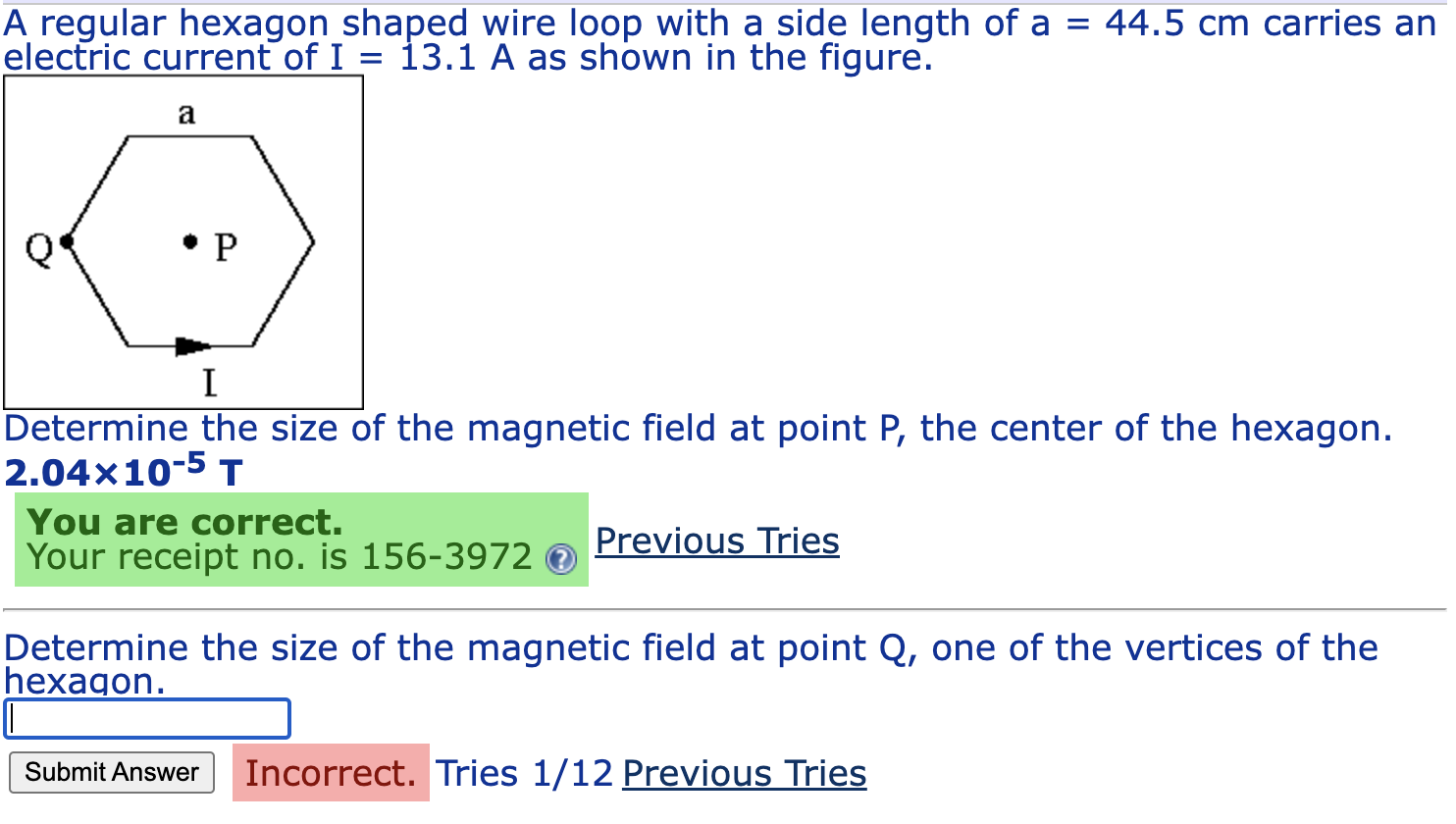 Solved A regular hexagon shaped wire loop with a side length | Chegg.com
