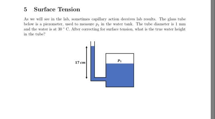 Solved 5 Surface Tension As we will see in the lab, | Chegg.com