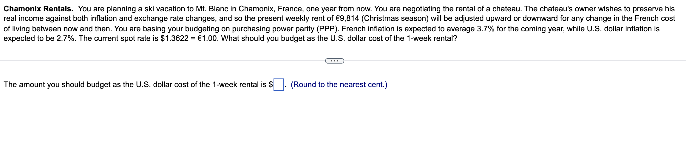 Solved Chamonix Rentals. You are planning a ski vacation to | Chegg.com