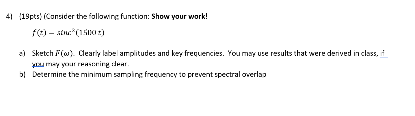 Solved 4) (19pts) (Consider the following function: Show | Chegg.com