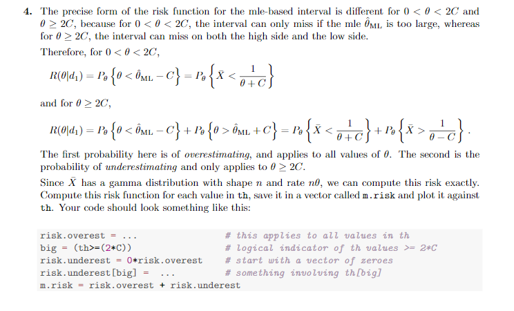 Solved 4. The precise form of the risk function for the | Chegg.com