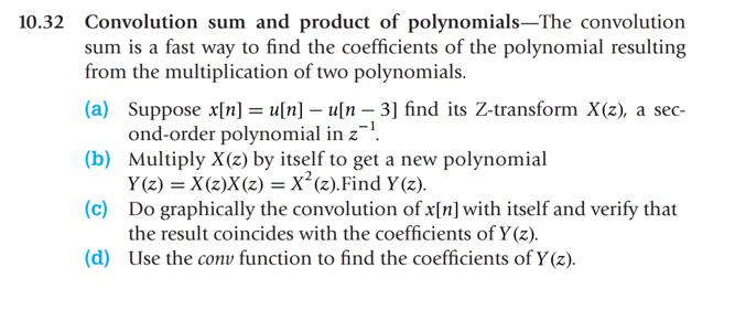 Solved 10.32 Convolution sum and product of polynomials—The | Chegg.com