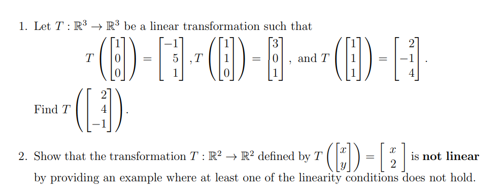 Solved 1. Let T:R3→R3 be a linear transformation such that | Chegg.com