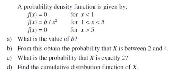 Solved A probability density function is given by: f(x) = 0 | Chegg.com