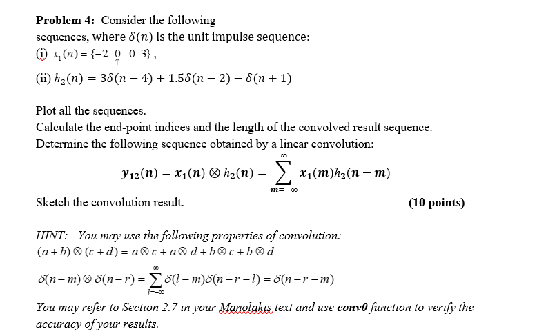 Solved Problem 4: Consider the following sequences, where | Chegg.com