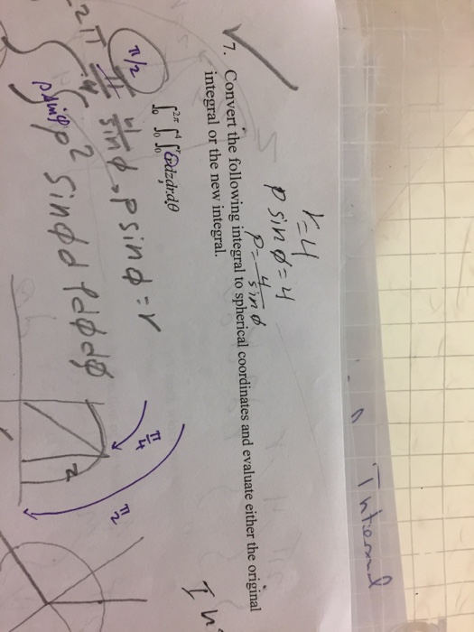 Solved Convert the following integral to spherical | Chegg.com