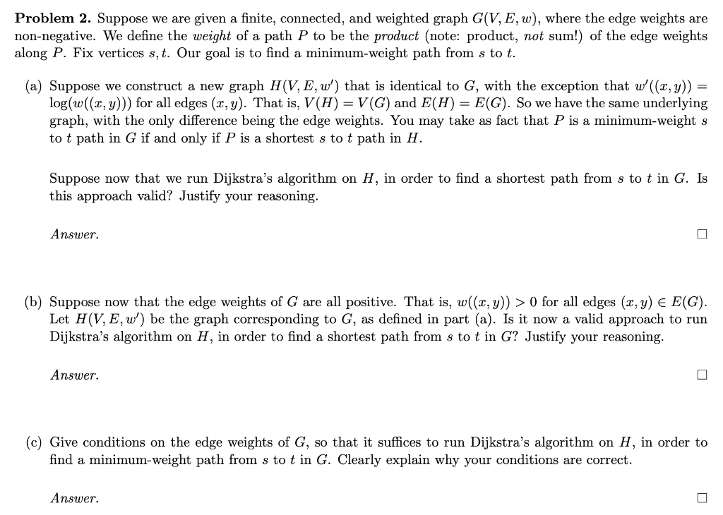 Solved Problem 2. Suppose we are given a finite, connected, | Chegg.com
