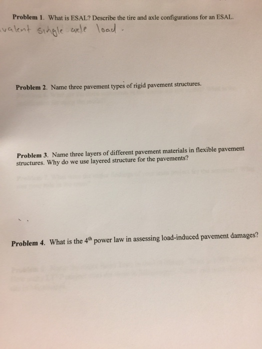 Solved Problem 1. What is ESAL? Describe the tire and axle | Chegg.com