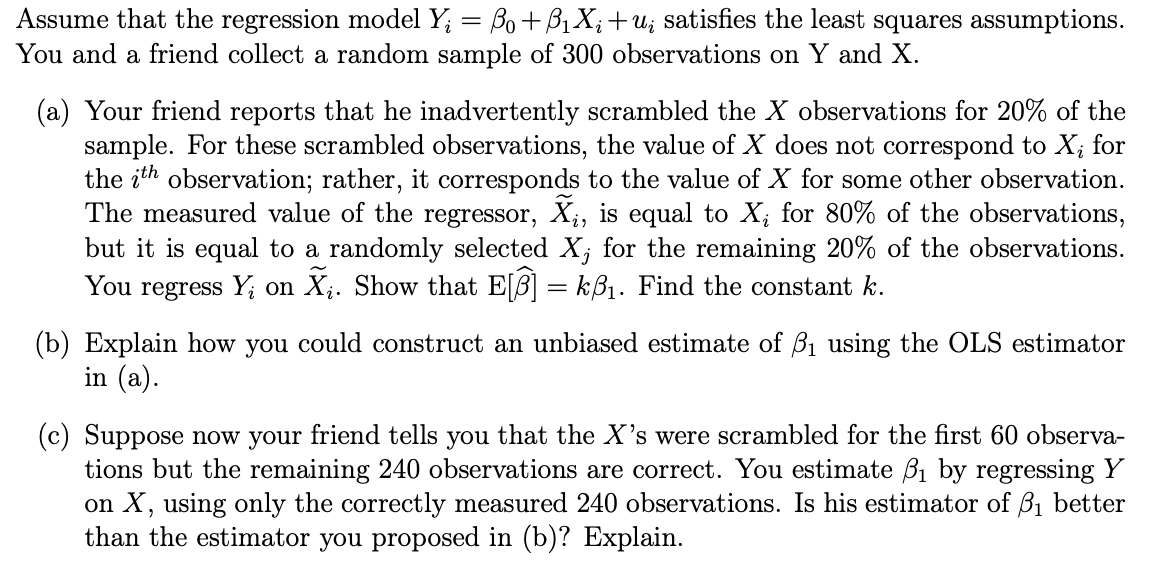 Assume that the regression model Yi=β0+β1Xi+ui | Chegg.com