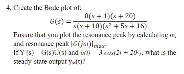 Solved Create the Bode plot | Chegg.com