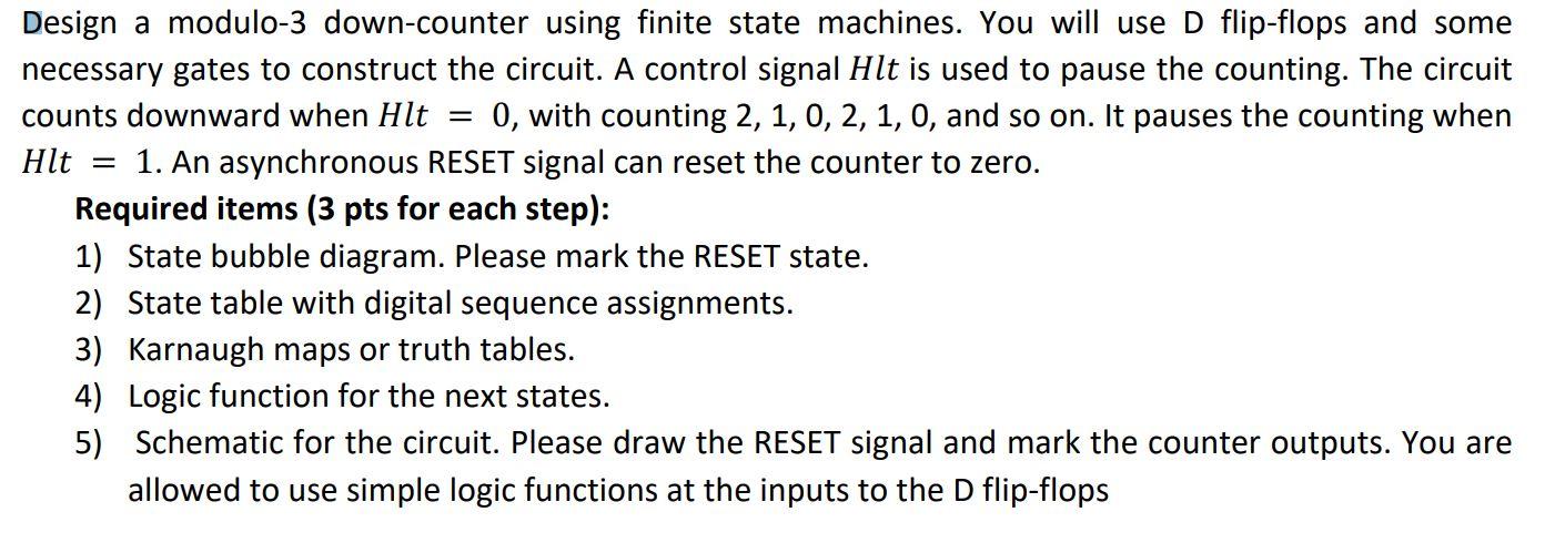 Solved = Design a modulo-3 down-counter using finite state | Chegg.com