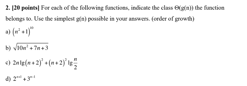 Solved 2. [20 points] For each of the following functions, | Chegg.com