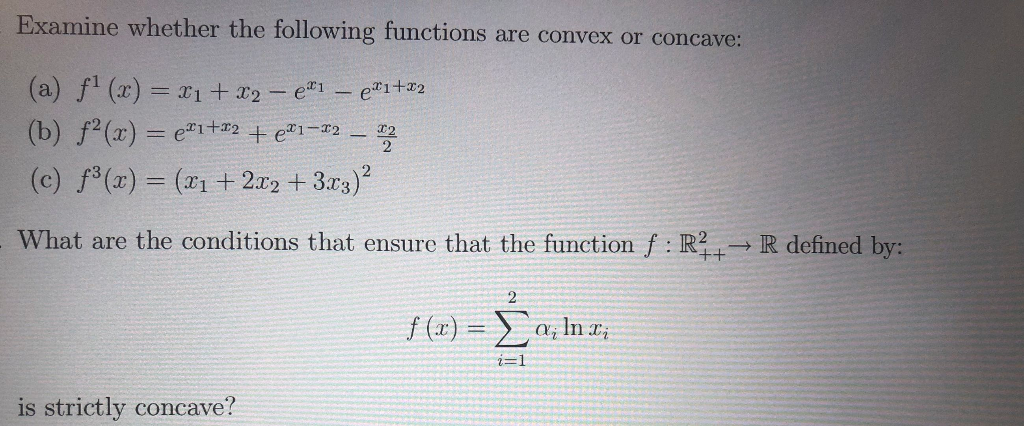 Solved Examine whether the following functions are convex or | Chegg.com
