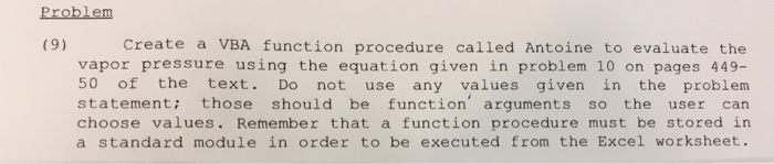 Solved Create a VBA function procedure called Antoine to | Chegg.com