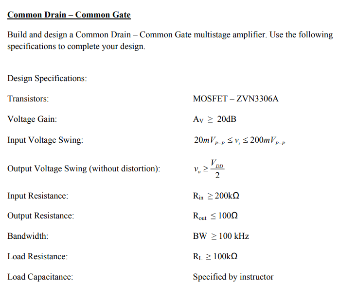 Common Drain - Common Gate Build and design a Common | Chegg.com