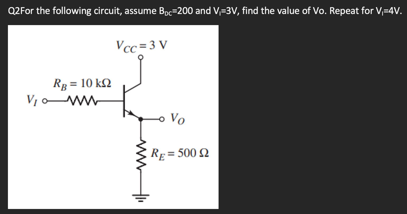 Solved BDC=100Q2For the following circuit, assume BDC=200 | Chegg.com