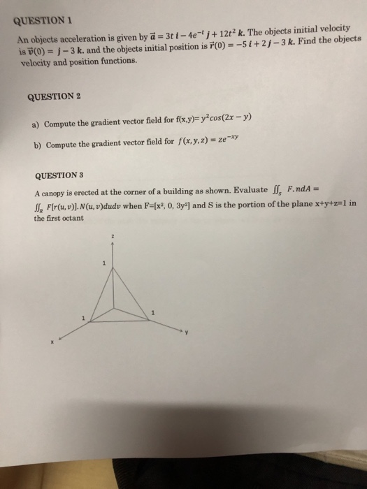 Solved Question 1 An Objects Acceleration Is Given By A 3t 7042