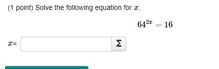 Solved (1 point) Solve the following equation for x. | Chegg.com