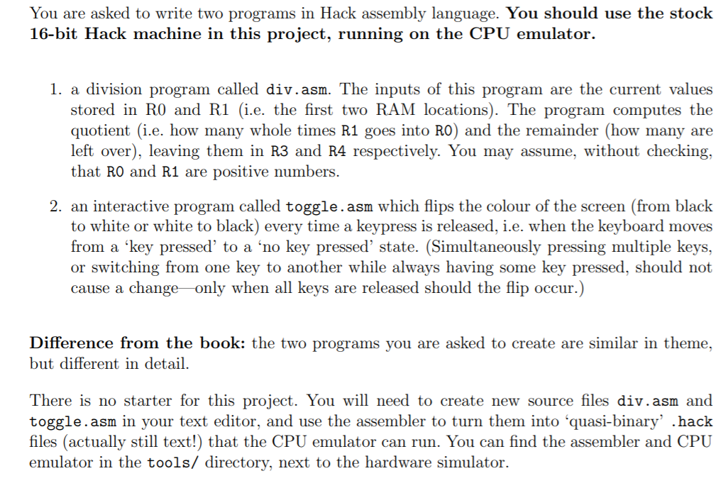 You are asked to write two programs in Hack assembly | Chegg.com