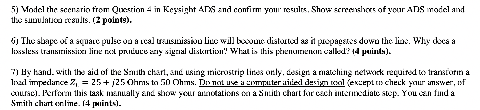 Solved 5) Model the scenario from Question 4 in Keysight ADS | Chegg.com