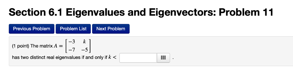 Solved Section 6.1 Eigenvalues and Eigenvectors: Problem 11 | Chegg.com