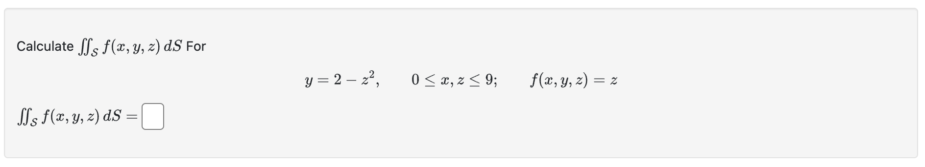 Solved Calculate ∬sf X Y Z Ds