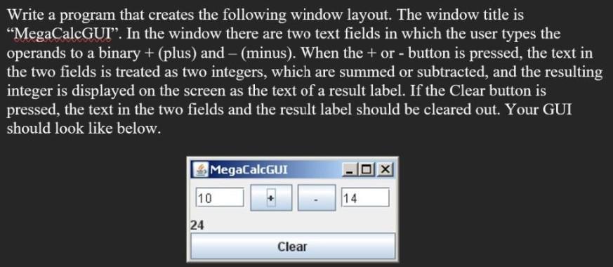 Solved Write a program that creates the following window | Chegg.com