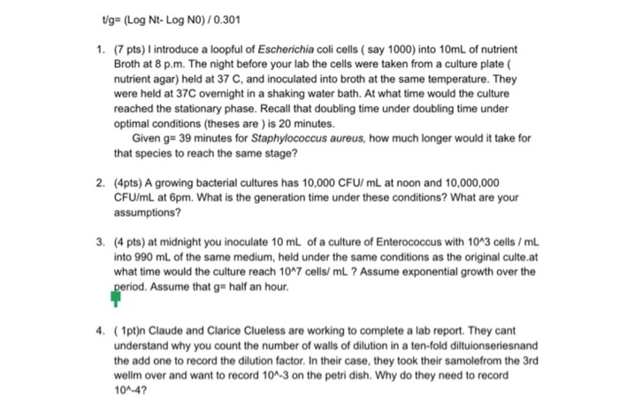 Ug= (Log Nt- Log No) / 0.301 1. (7 pts) I introduce a | Chegg.com